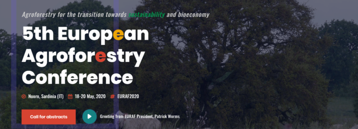 Call for Abstract, 5th European Conference on Agroforestry, EURAF 2020 ...